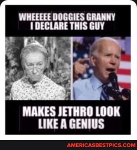 MAKES JETHRO LOOK LIKE A GENIUS - America’s best pics and videos