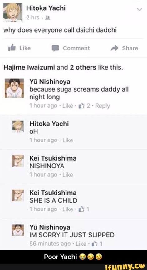 Why does everyone call daichi dadchi Hajime Iwaizumi and 2 others like ...