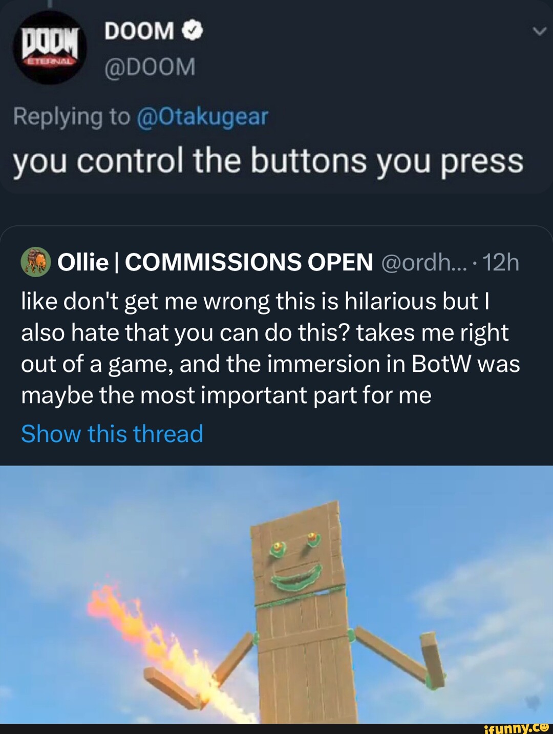 DOOM @DOOM Replying to @Otakugeer you control the buttons you press ...