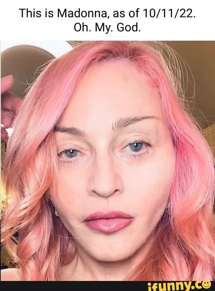 Madonna memes. Best Collection of funny Madonna pictures on iFunny