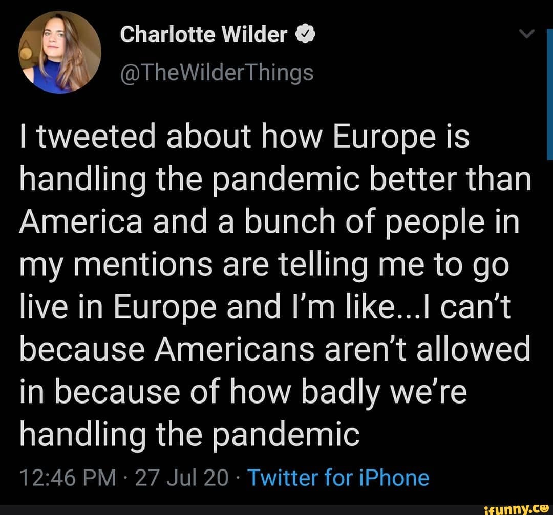 Charlotte Wilder @ q @TheWilderThings I tweeted about how Europe is ...