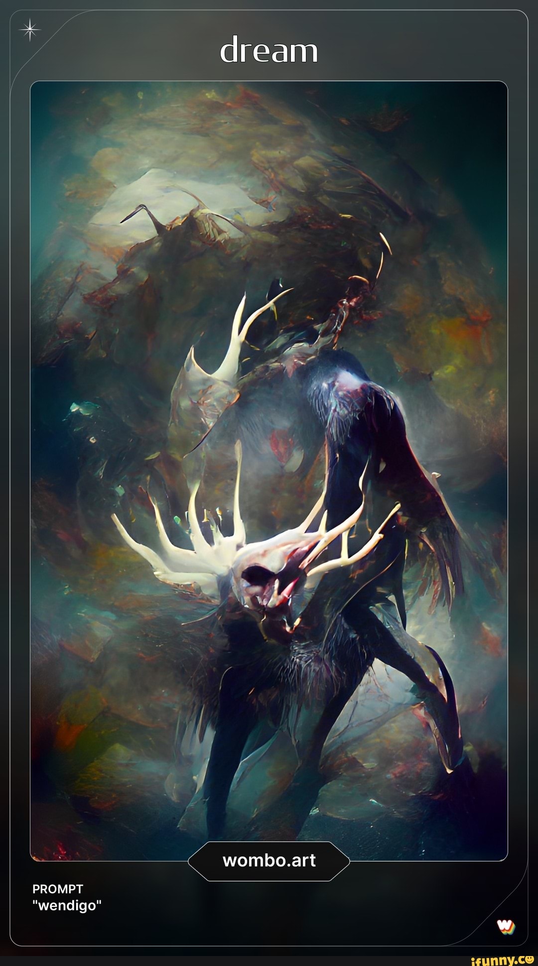 Dream wombo.art PROMPT "wendigo" - iFunny
