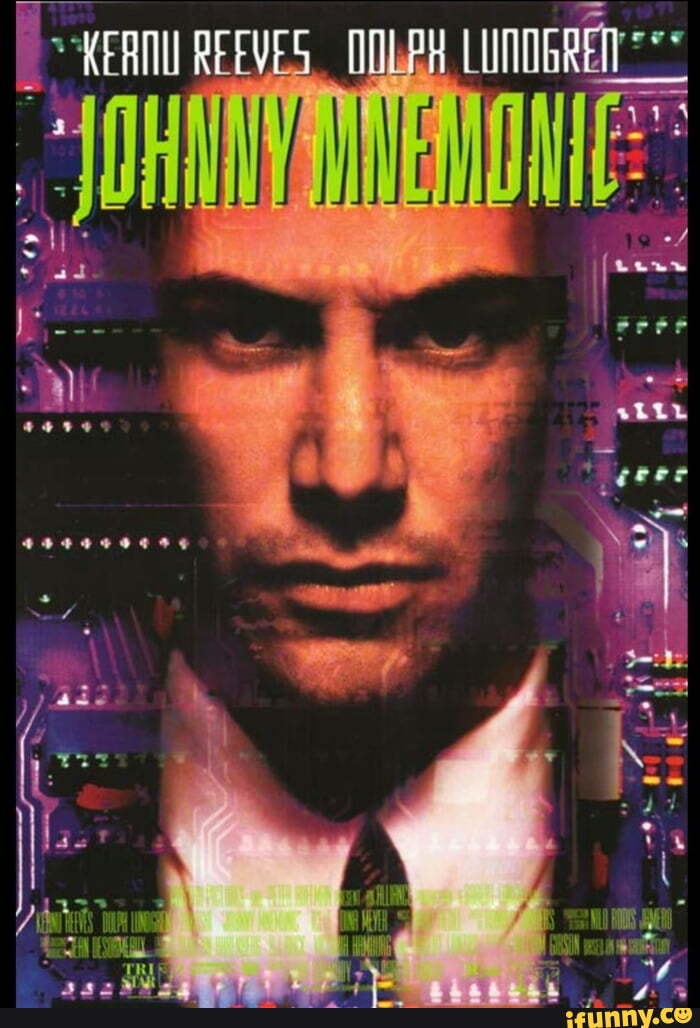 Johnny_mnemonic memes. Best Collection of funny Johnny_mnemonic ...