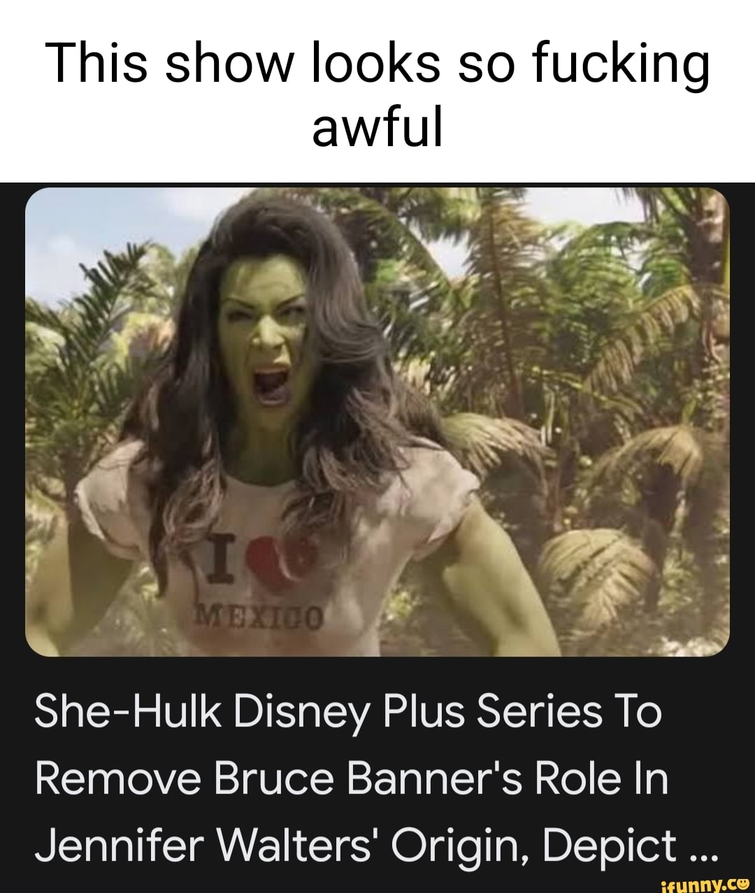 This show looks so fucking awiul il she-Hulk Disney Plus Series To ...