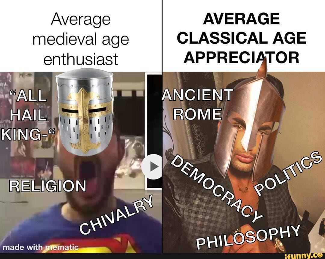 Average AVERAGE medieval age CLASSICAL AGE enthusiast APPRECIATOR ...