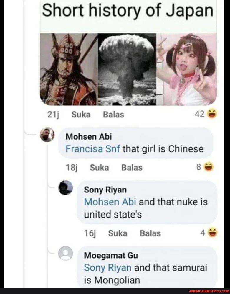 N/A - Short history of Japan Suka Balas Mohsen Abi Sony Riyan Francisa ...