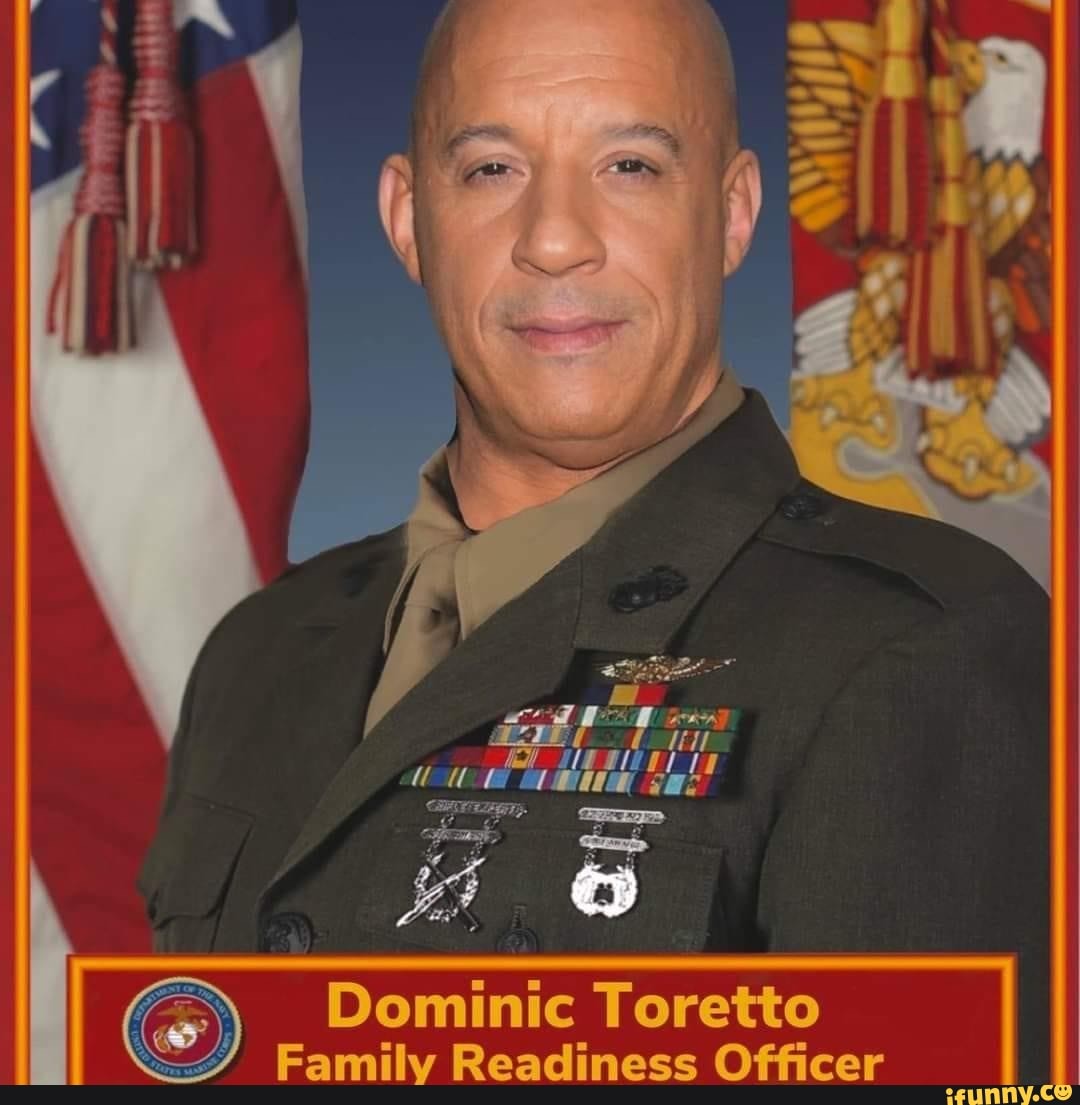 Th Dominic Toretto Family Readiness Officer - iFunny