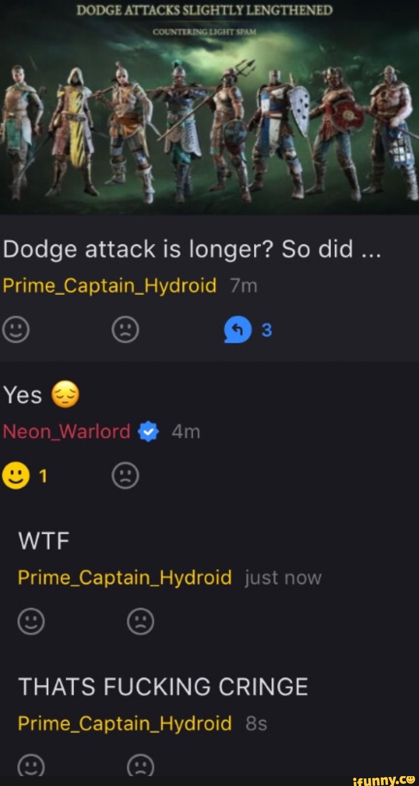 DODGE ATTACKS SLIGHTLY LENGTHENED Dodge attack is longer? So did Prime ...