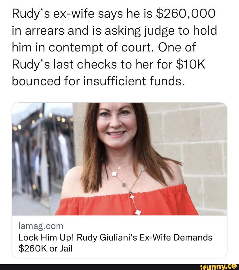 Rudy's ex-wife says he is $260,000 in arrears and is asking judge to ...