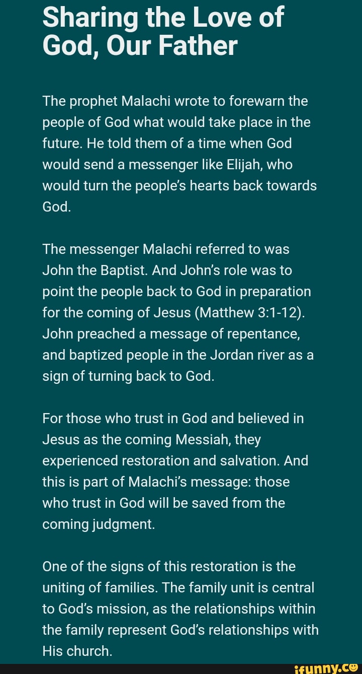 Sharing the Love of God, Our Father The prophet Malachi wrote to ...