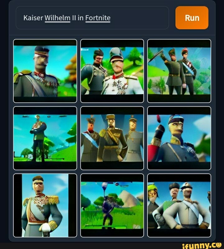 Kaiser Wilhelm Il in Fortnite Run - iFunny