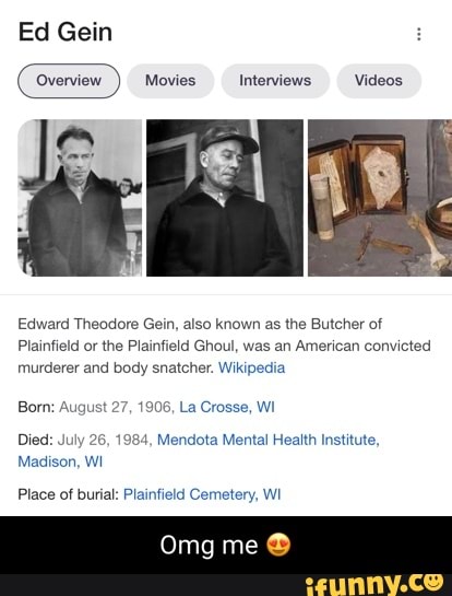 Ed Gein Movies Intevviews Videos Edward Theodore Gein, also known as ...