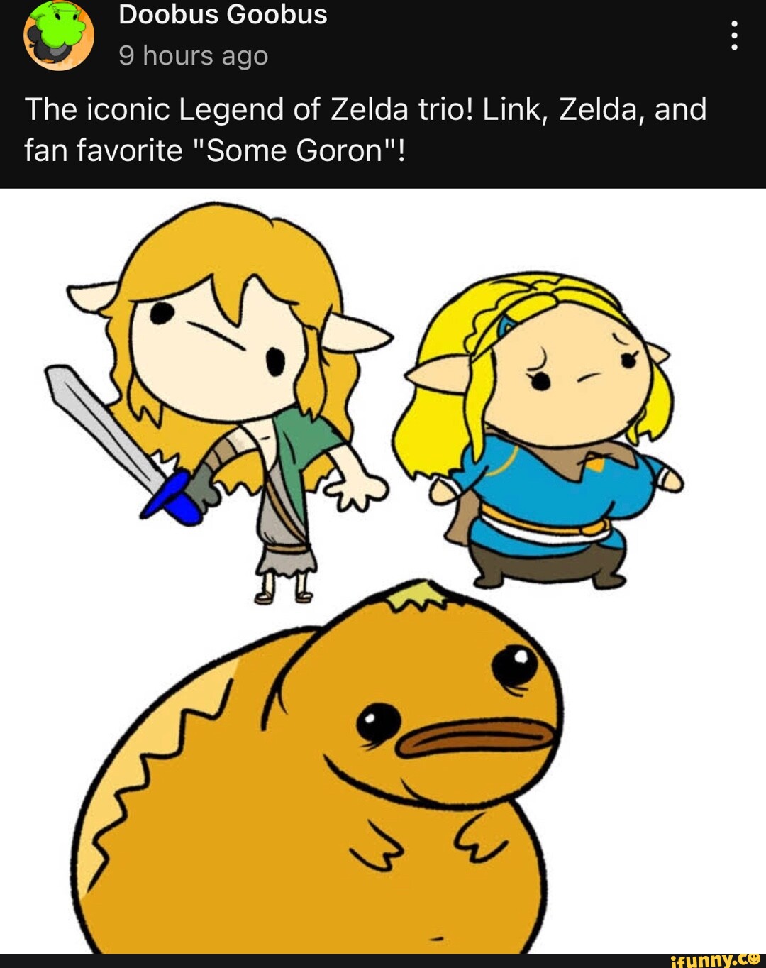 Doobus Goobus hours ago The iconic Legend of Zelda trio! Link, Ze fan ...
