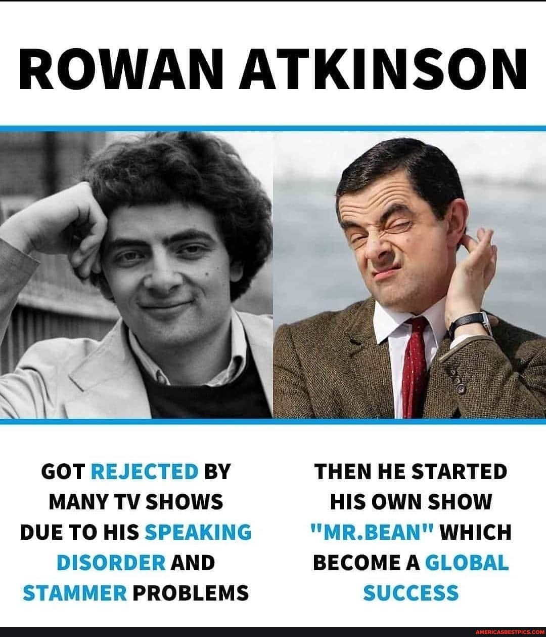 ROWAN ATKINSON GOT REJECTED BY THEN HE STARTED MANY TV SHOWS HIS OWN ...