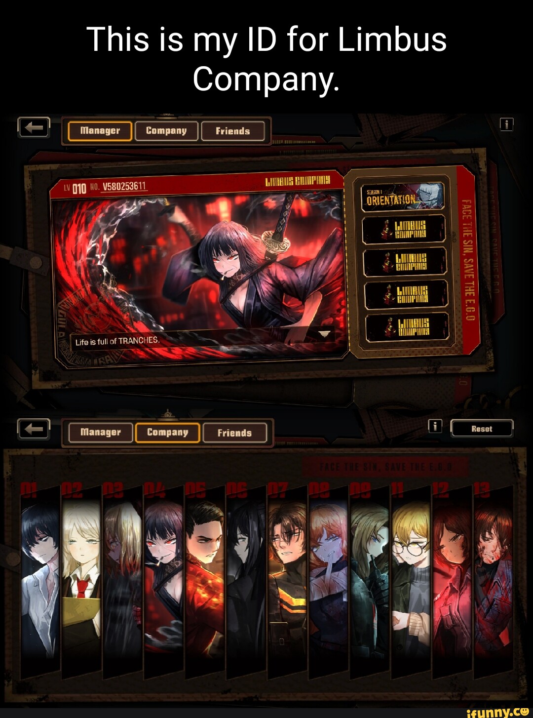 This is my ID for Limbus Company. Company 4 = eo. 4 '\e I Life is ful ...