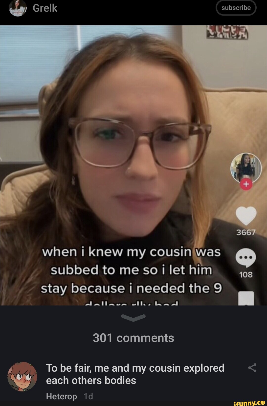 Grelk subscribe 3667 when i knew my cousin Was subbed to me so i let ...