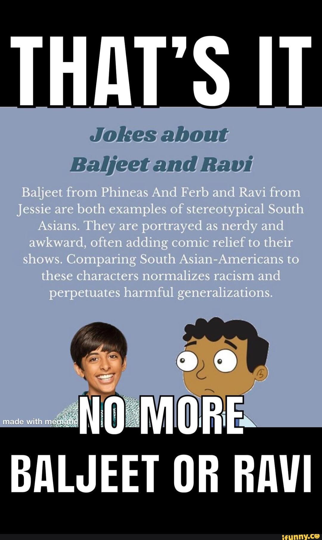 Jokes about Baljeet and Ravi Baljeet from Phineas And Ferb and Ravi ...