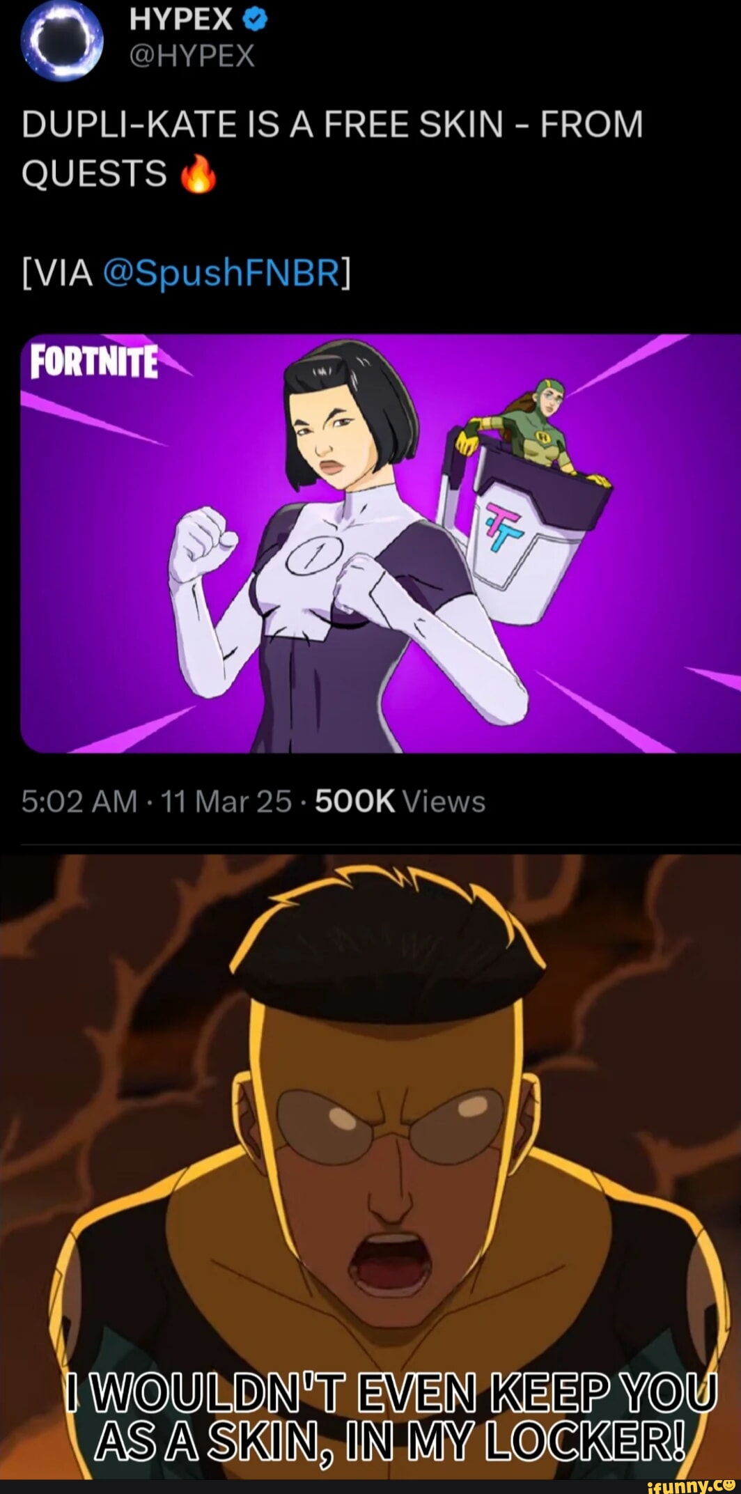 HYPEX @HYPEX DUPLI-KATE IS A FREE SKIN - FROM QUESTS @ [VIA @SpushFNBR] FORTNITE AM - 11 Mar 25 ...