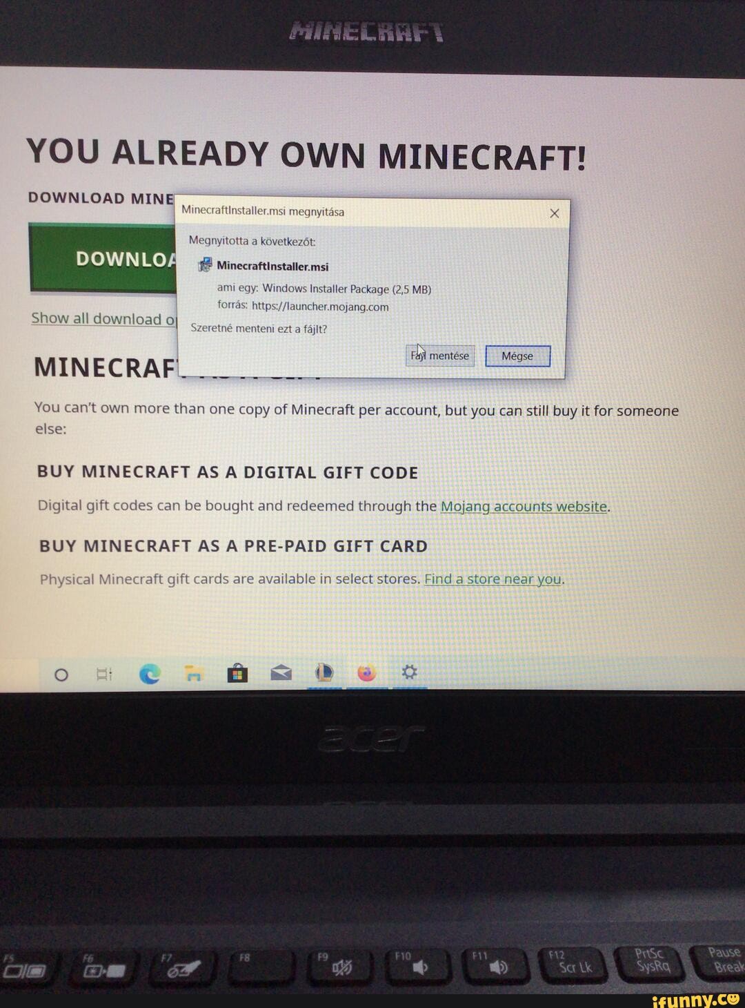 YOU ALREADY OWN MINECRAFT! DOWNLOAD MINE DOWN Minecraftinstaller.msi ...