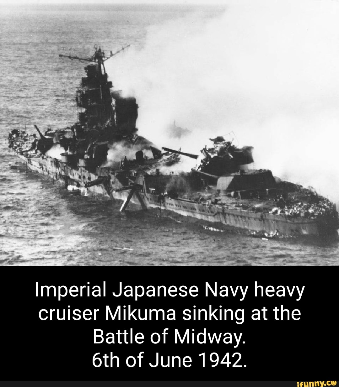 Imperial Japanese Navy heavy cruiser Mikuma sinking at the Battle of ...