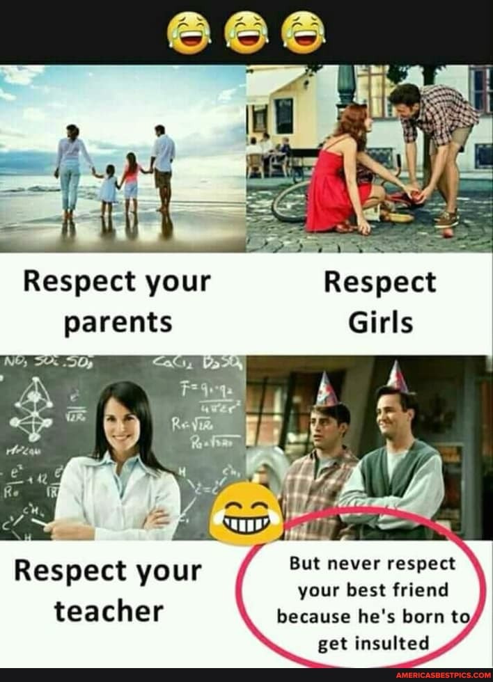 Respect your Respect parents Girls SOy But never respect Respect your ...