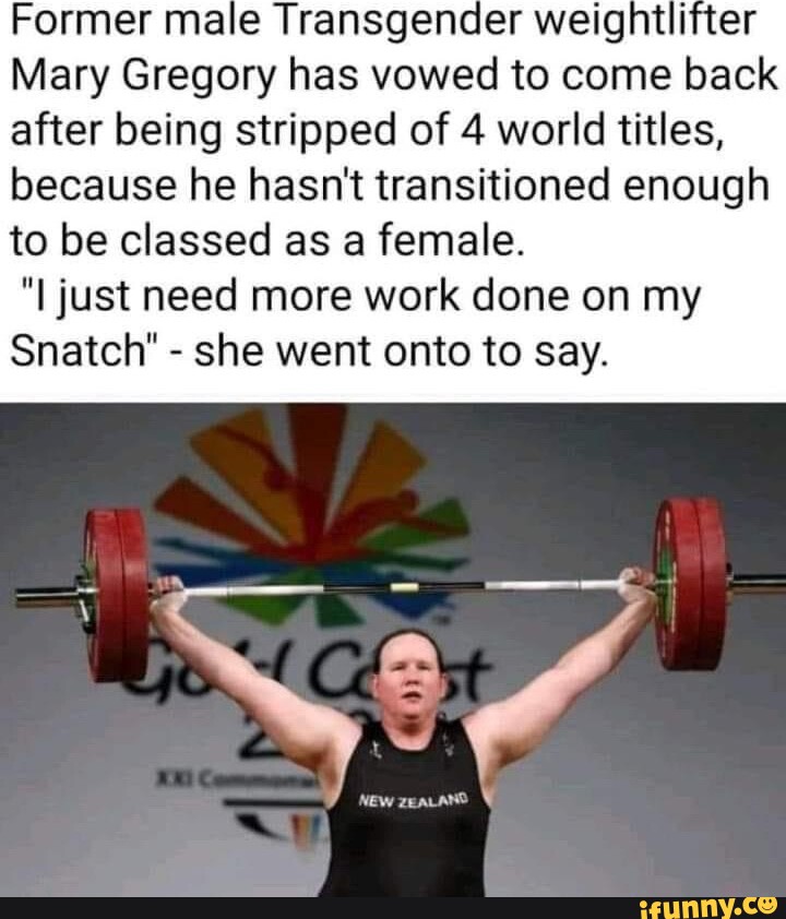 Former male Transgender weightlifter Mary Gregory has vowed to come ...