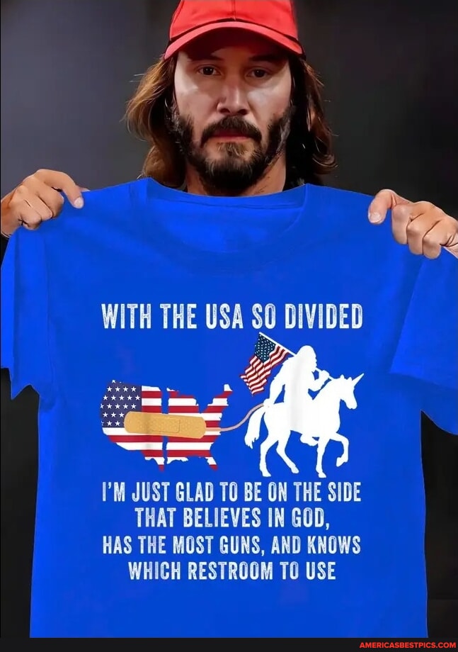 F tm WITH THE USA SO DIVIDED I'M JUST GLAD TO BE ON THE SIDE THAT ...