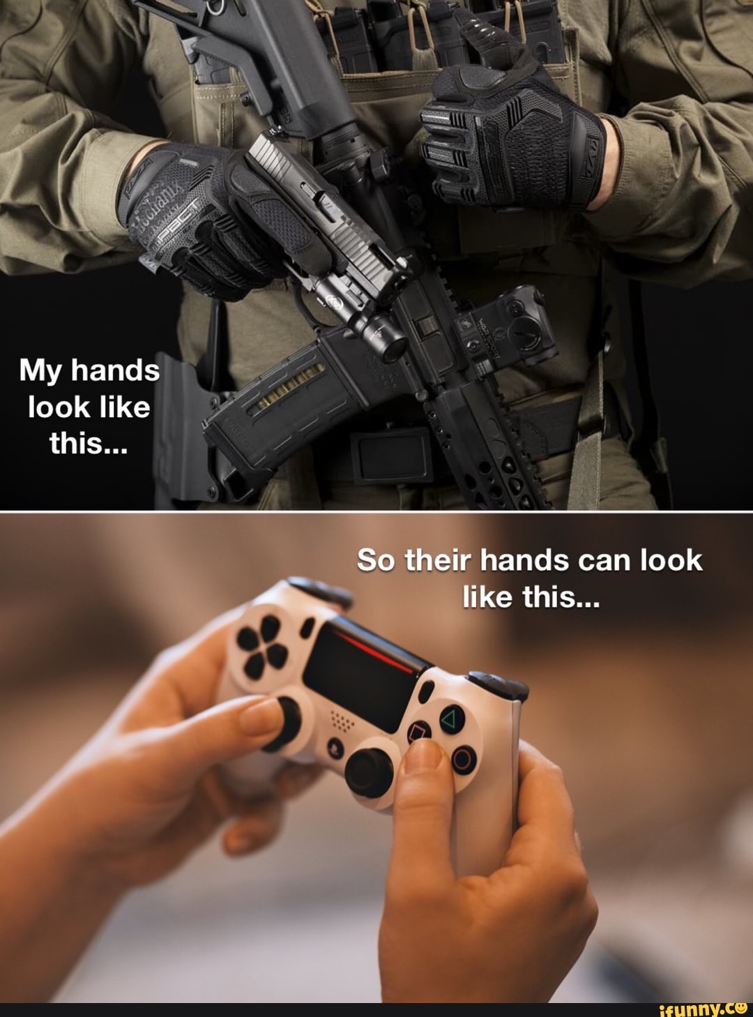 My hands look like this... So their hands can look like this... - iFunny