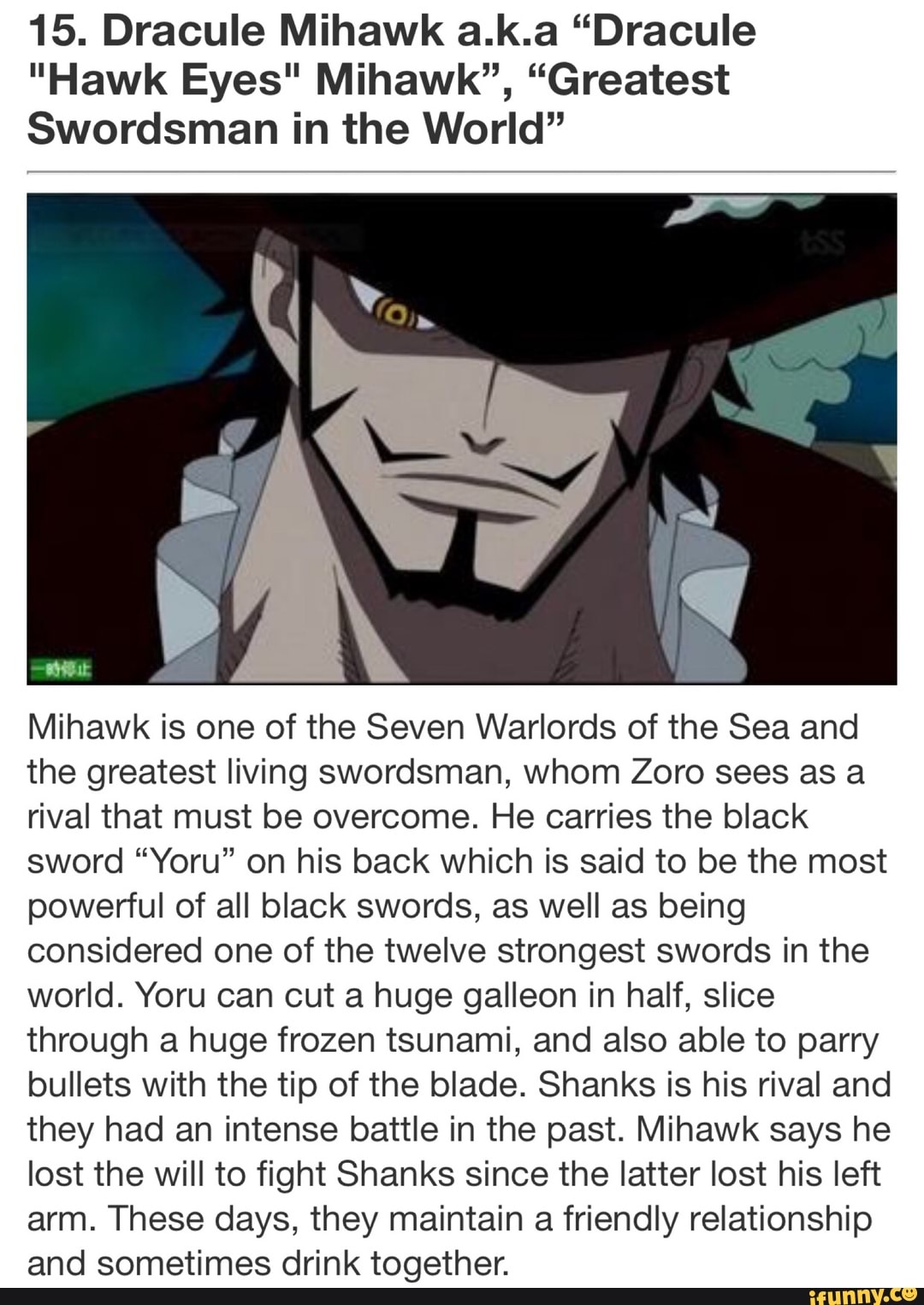 15. Dracule Mihawk a.k.a “Dracule "Hawk Eyes" Mihawk”, “Greatest ...