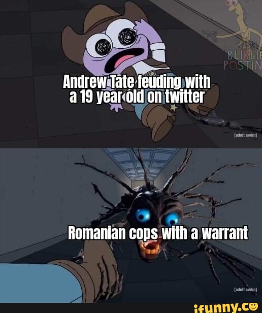 Andrew Tale feuding with 2319 year old on twitter Romanian cops wilh a ...