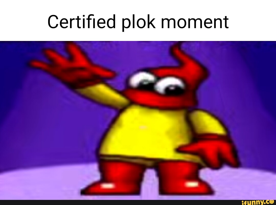 Plok memes. Best Collection of funny Plok pictures on iFunny