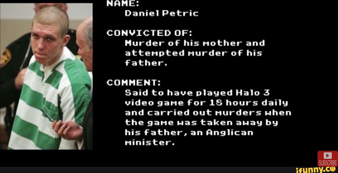 NAME: Daniel Petric CONVICTED OF: Murder of his mother and attempted ...