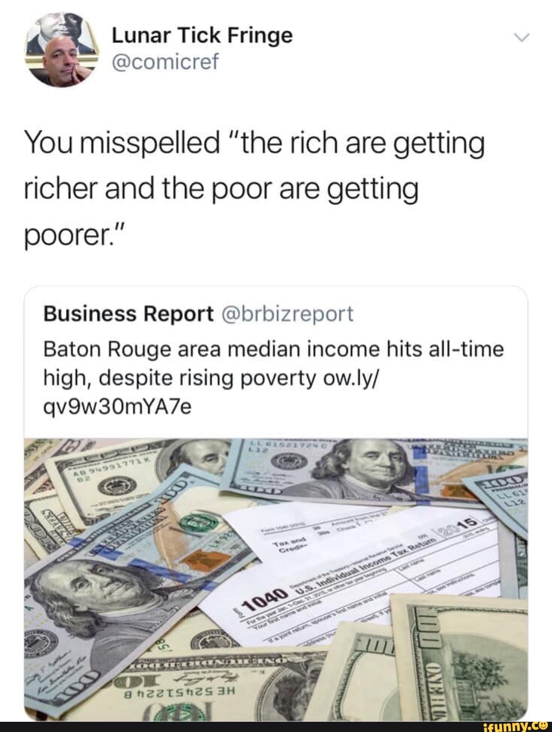 You misspelled ”the rich are getting richer and the poor are getting ...