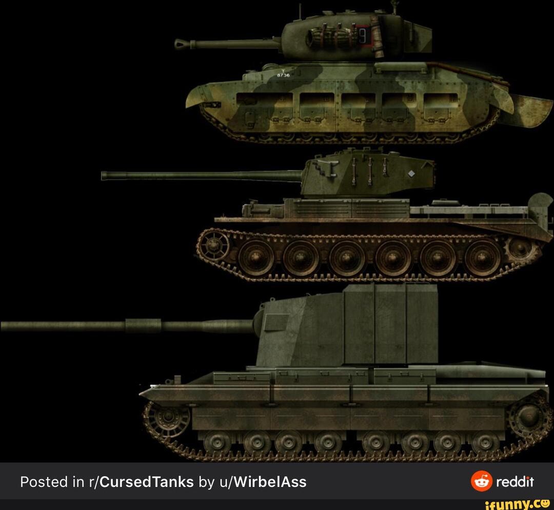 Cursedtanks memes. Best Collection of funny Cursedtanks pictures on iFunny
