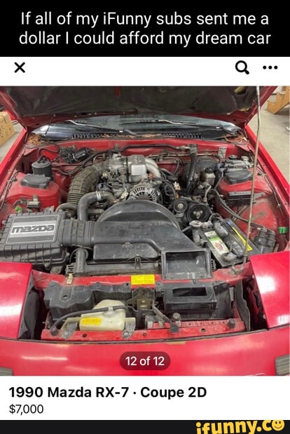 Rx7 memes. Best Collection of funny Rx7 pictures on iFunny