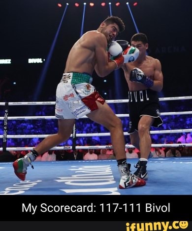 My Scorecard: 117-111 Bivol - iFunny