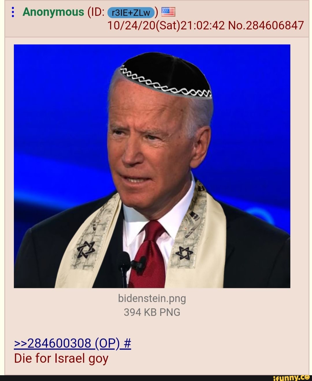 Anonymous (ID: No.284606847 bidenstein.png 394 KB PNG >>284600308 (OP ...