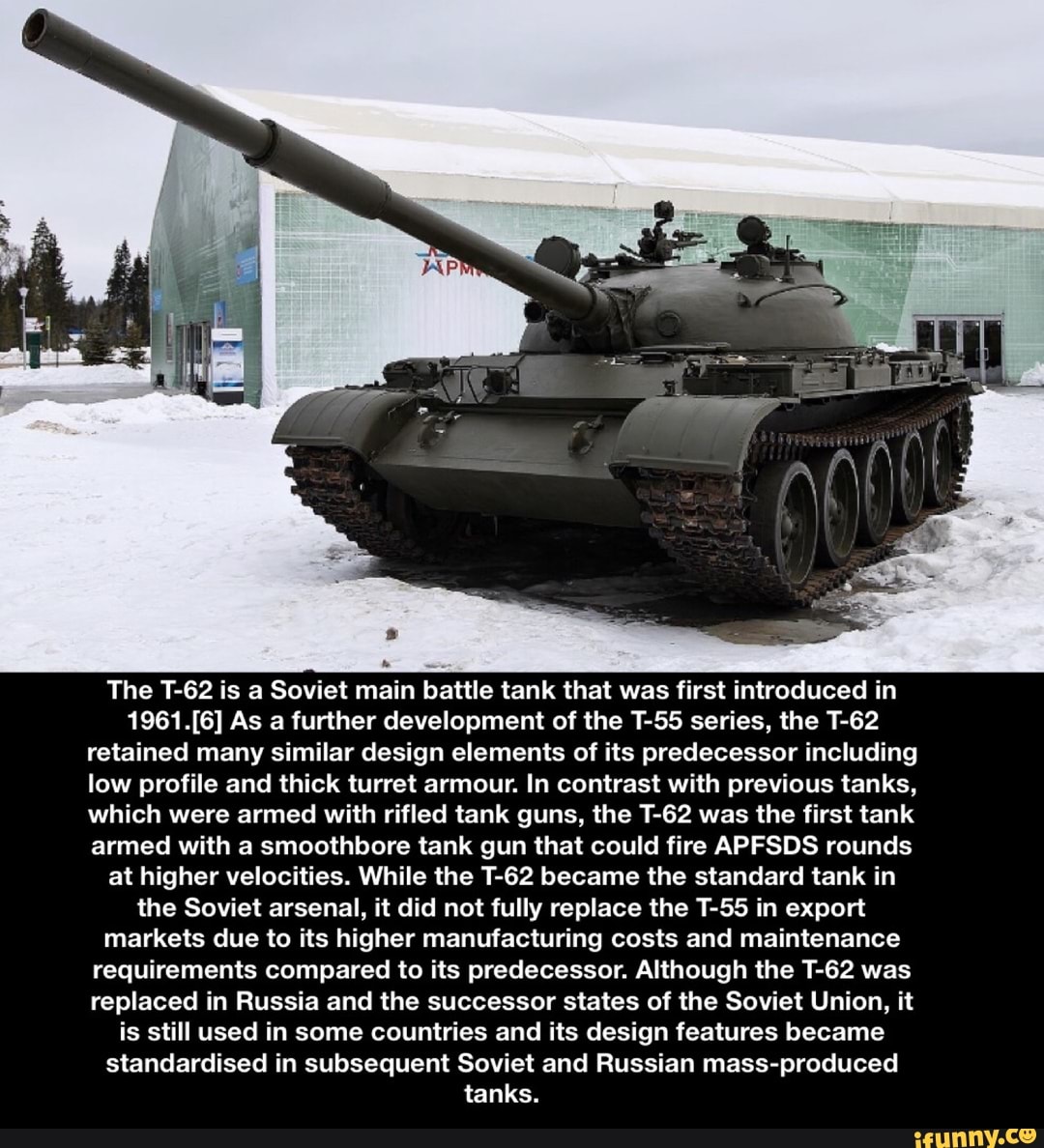 The T-62 is a Soviet main battle tank that was first introduced in 1961 ...