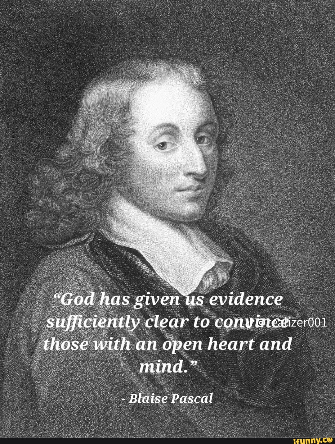 "God has given'us evidence sufficiently clear to conveteatizer001 those ...