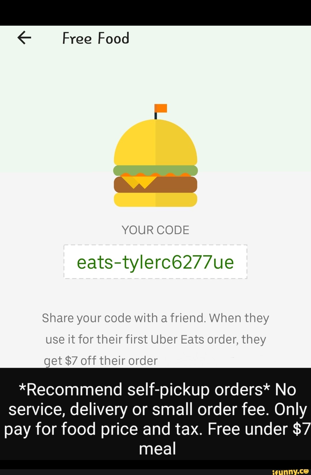 Free Food Share your code with a friend. When they use it for their ...