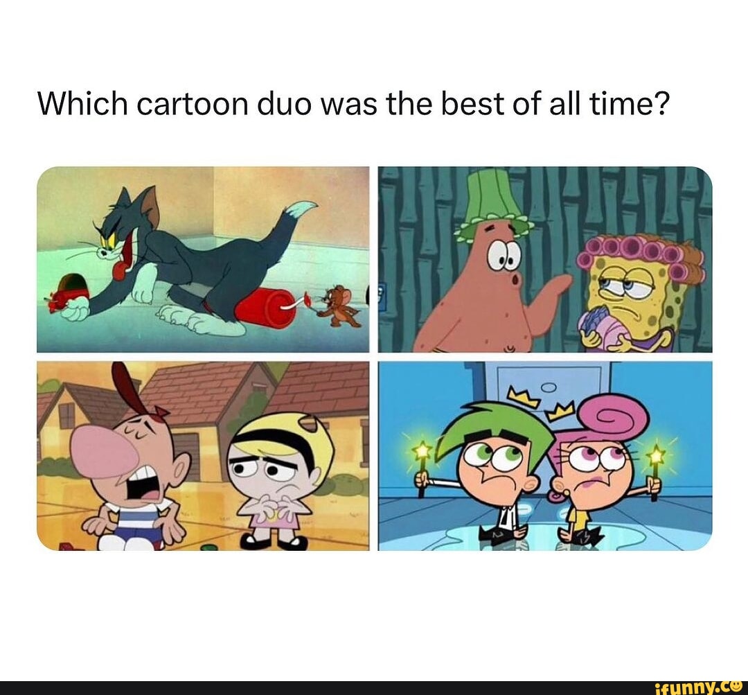 Which cartoon duo was the best of all time? - iFunny