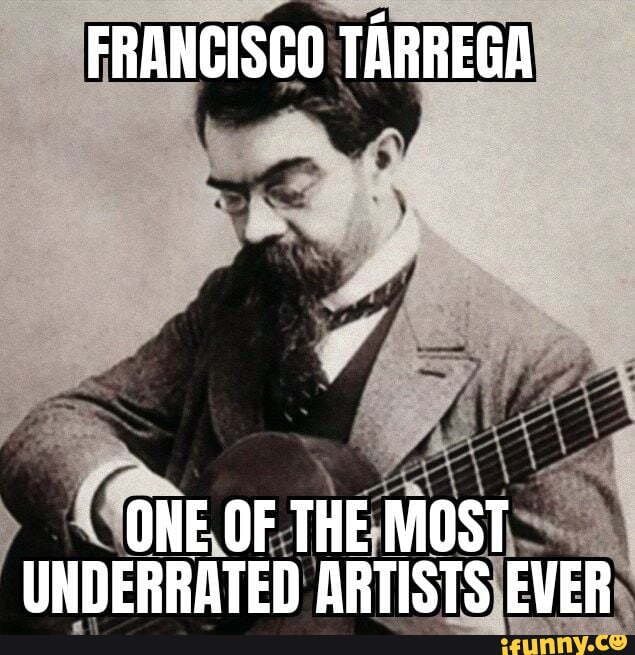 Tarrega memes. Best Collection of funny Tarrega pictures on iFunny