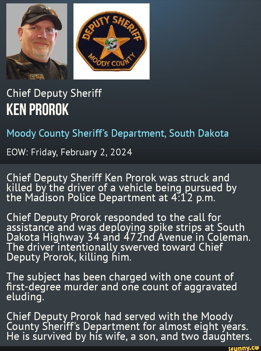 Chief Deputy Sheriff KEN PROROK Moody County Sheriff's Department ...