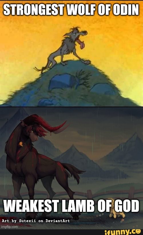 STRONGEST, WOLF OF ODIN WEAKEST LAMB OF GOD Art by Sutexii on ...