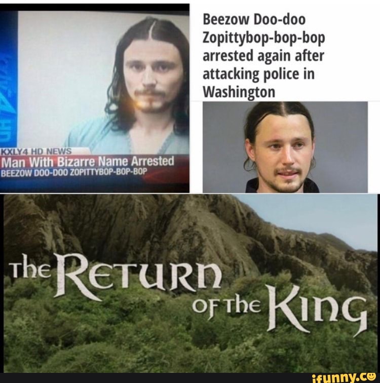 Beezow Doo-doo Zopittybop-bop-bop arrested again after attacking police ...