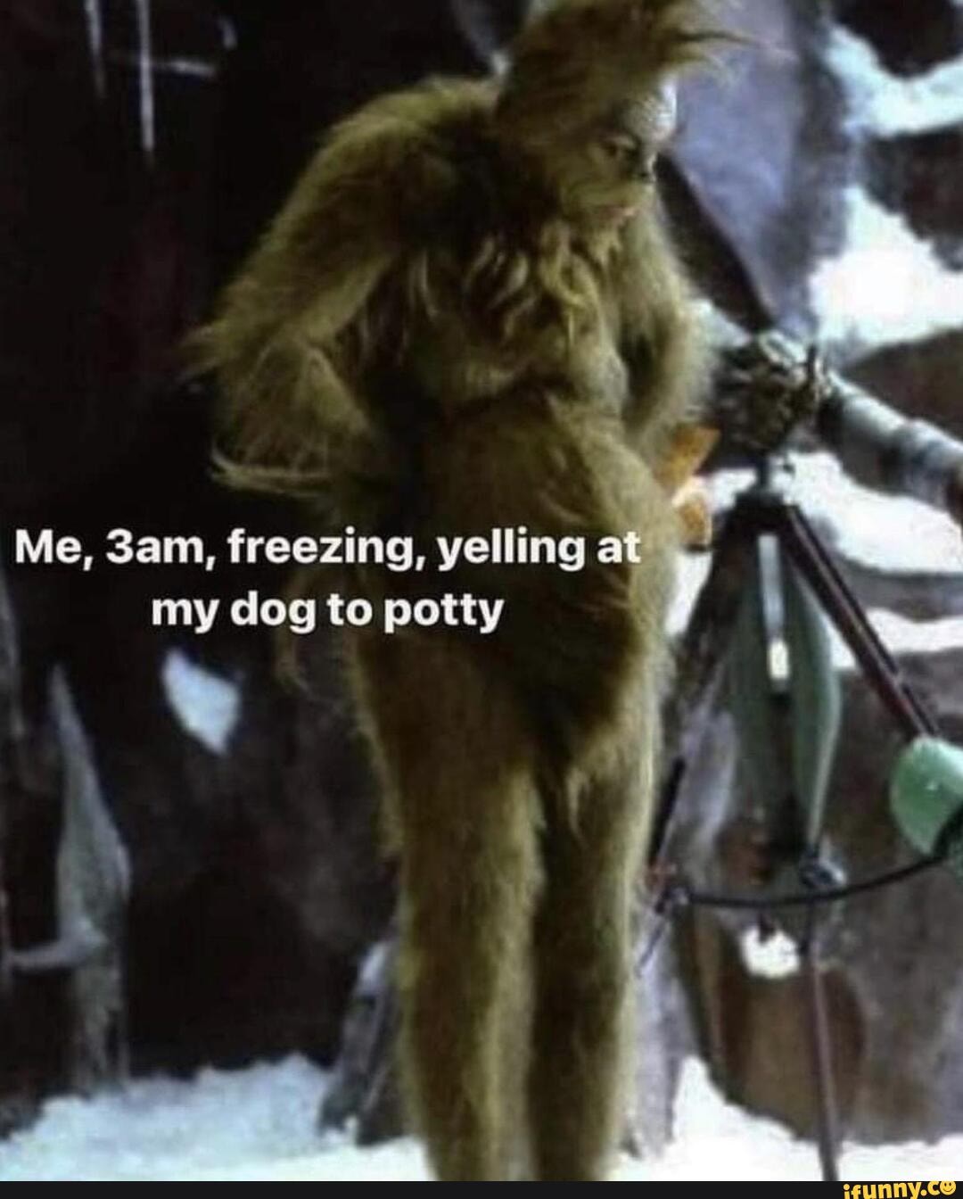 #meme #memes #grinch #relatable #funny #lol - Me, freezing, yelling at ...