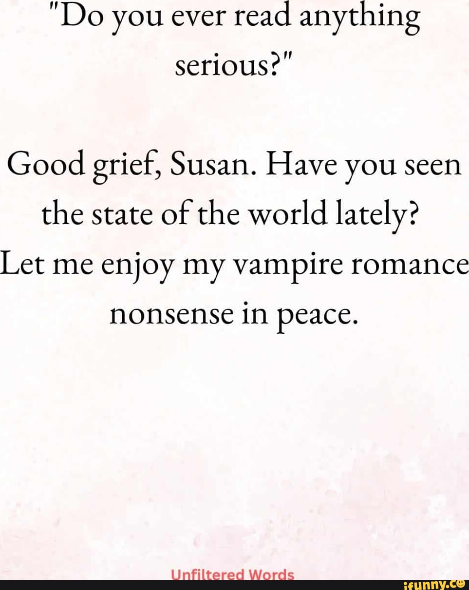 Susan memes. Best Collection of funny Susan pictures on iFunny