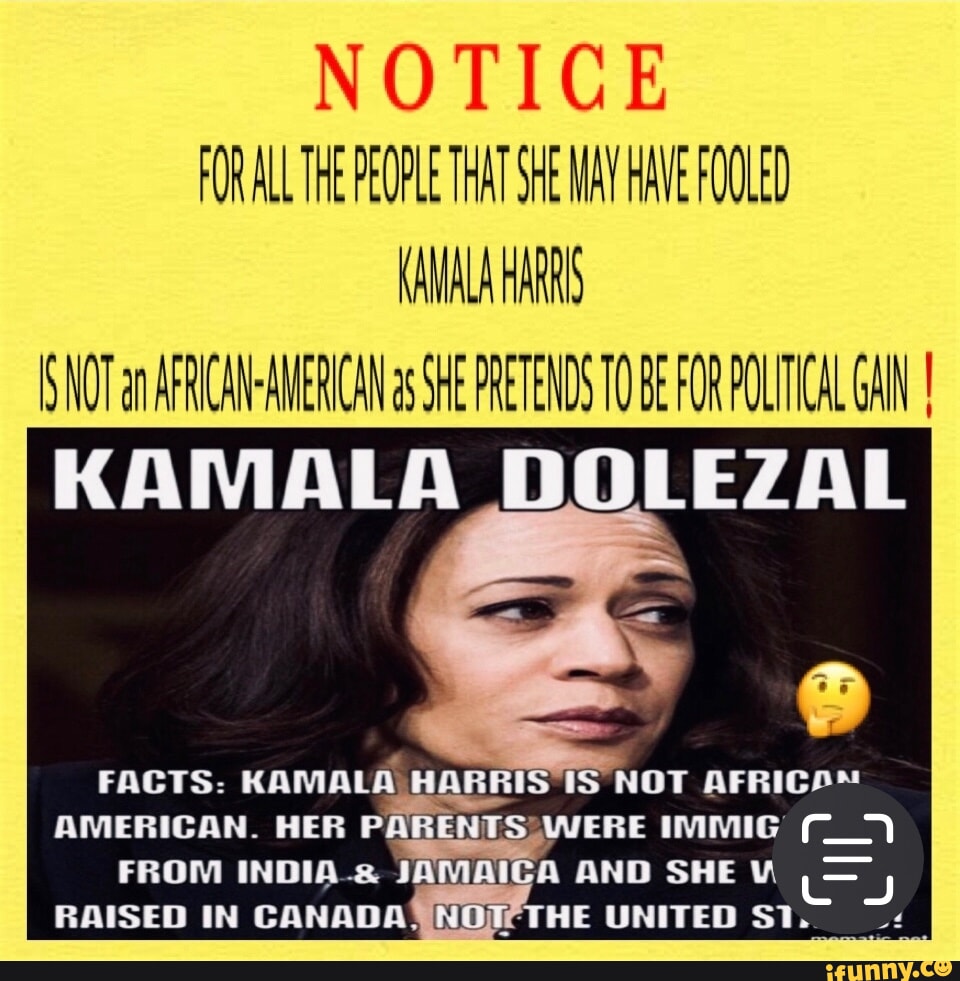 NOTICE PEOPLE FOOLED 2= crt cry FACTS: KAMALA HARRIS IS NOT AMERICAN ...