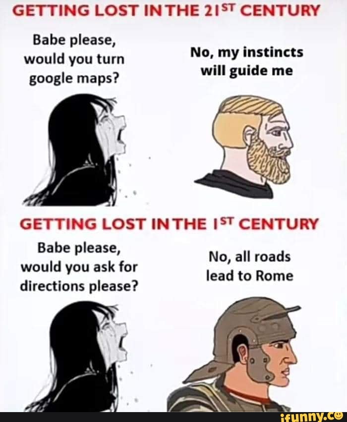 GETTING LOST IN THE 215T CENTURY Babe please, would you turn google ...
