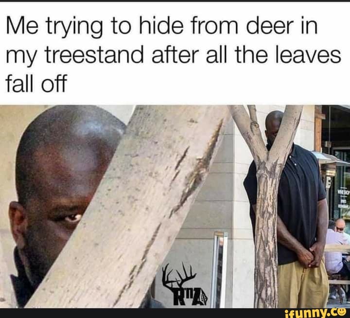 Treestand memes. Best Collection of funny Treestand pictures on iFunny